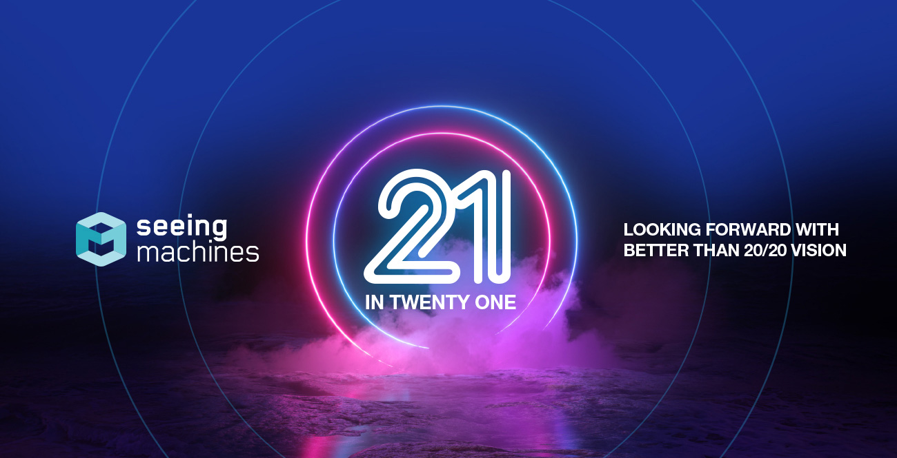 Seeing Machines – 21 in 21